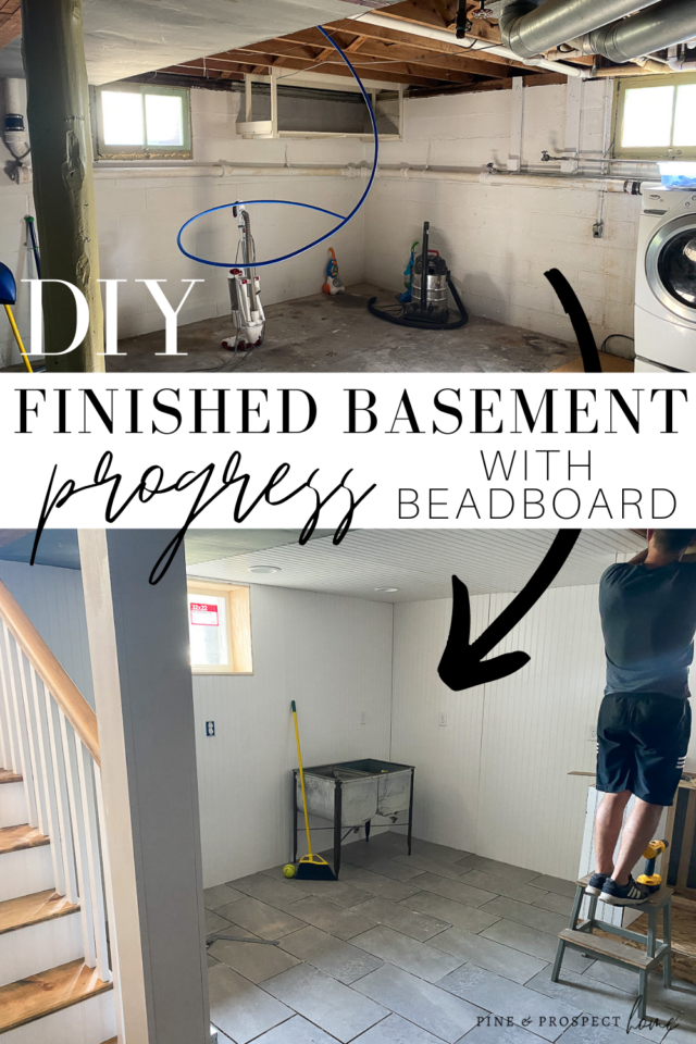 DIY Finished Basement Progress with Beadboard - Pine and Prospect Home